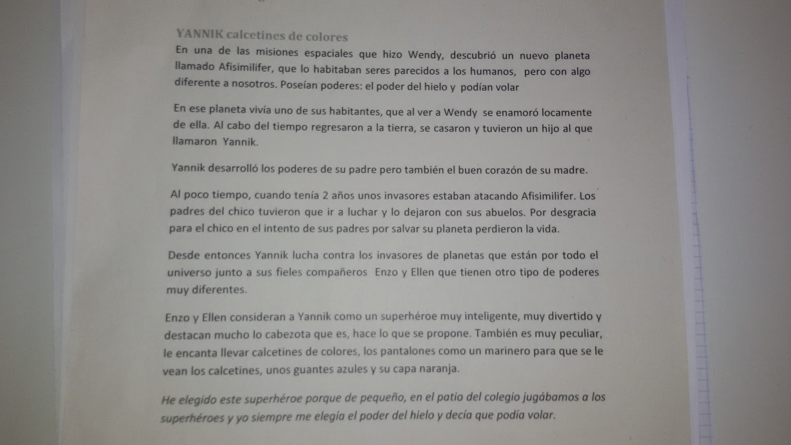 La sonrisa de las letras: Y si fuese... un superhéroe