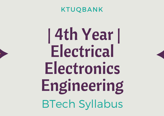 BTech Syllabus | 4th Year (S7 & S8) | Electrical Electronics ...