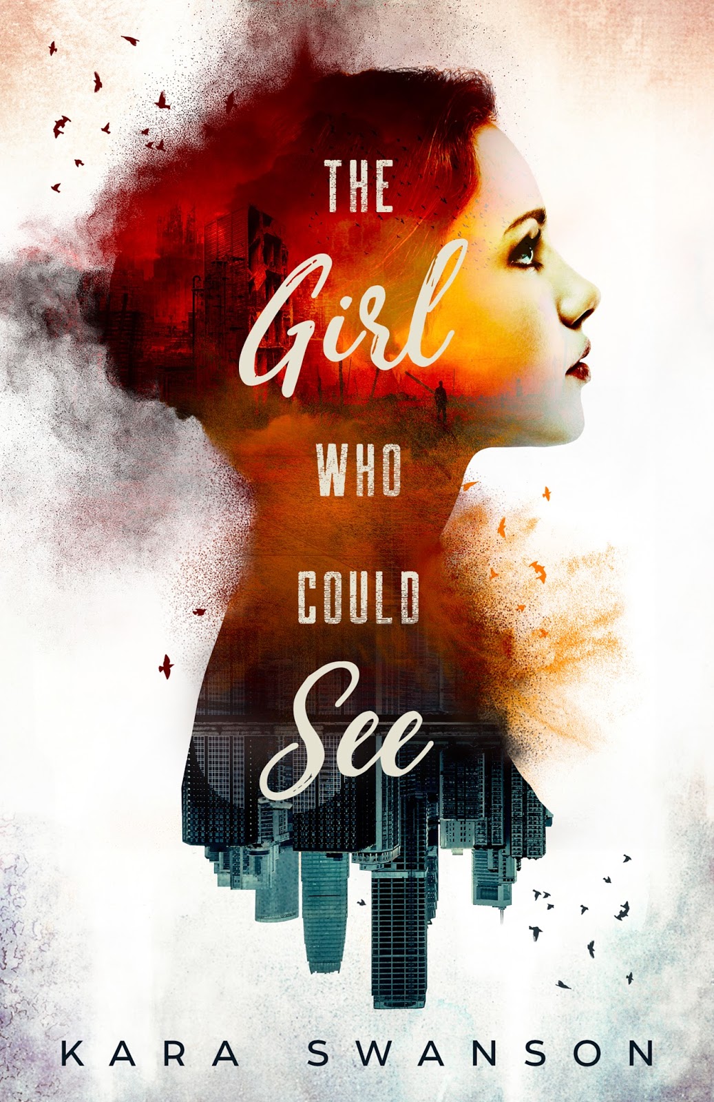 Two Chicks On Books: Cover Reveal- THE GIRL WHO COULD SEE by Kara ...