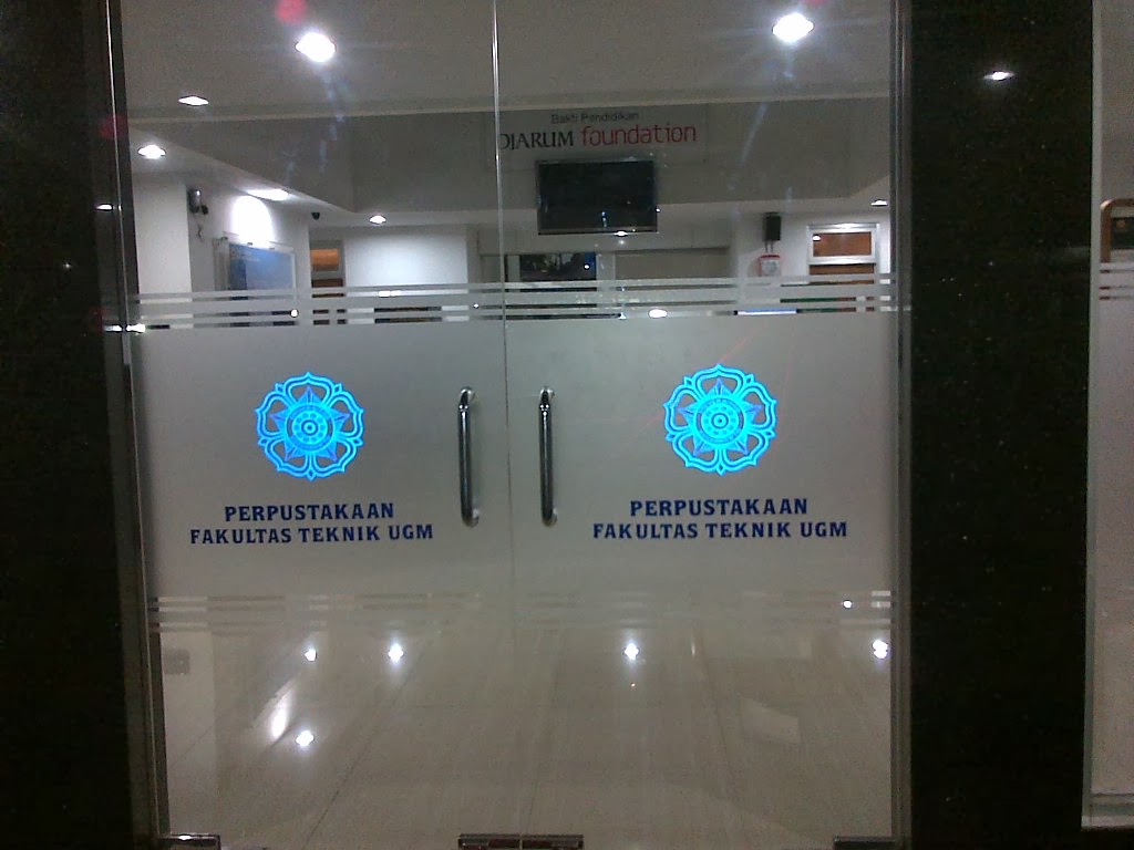 SANDBLASTING KACA PERPUSTAKAAN FAKULTAS TEKNIK UGM - Radja Sticker