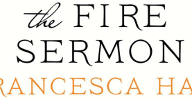 Book Review | The Fire Sermon by Francesca Haig ~ Book Den