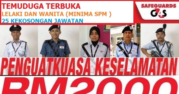 Temuduga Terbuka Penguatkuasa Keselamatan G4S Lepasan SPM Terkini | Panas
