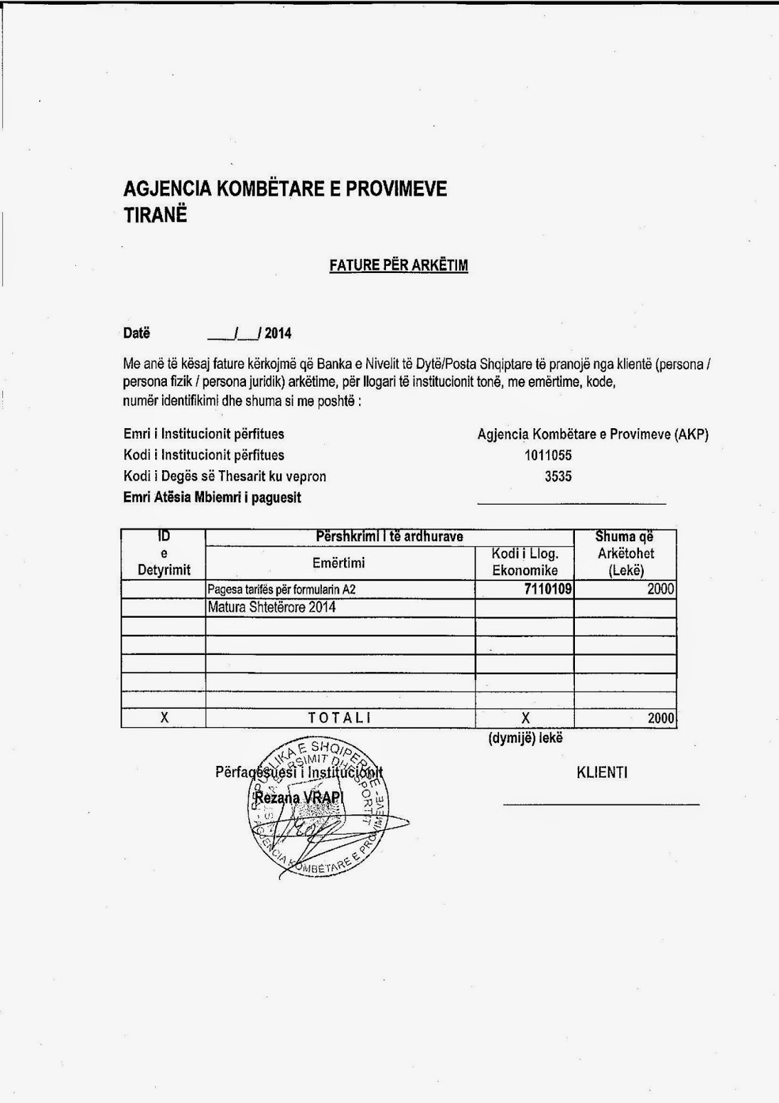 Detyra Kursi Te Gatshme Me Porosi: SHKARIKO FORMULARIN FATURA A2