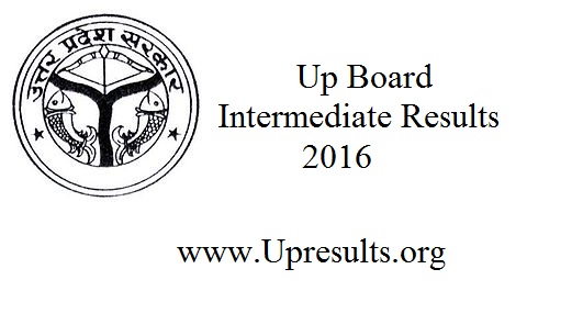 U. P. Board Intermediate (Class XII) Examination - 2016 Results