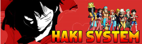 Haki System Guide Anime Pirate - Anime Pirate | Guide and Tips Tricks