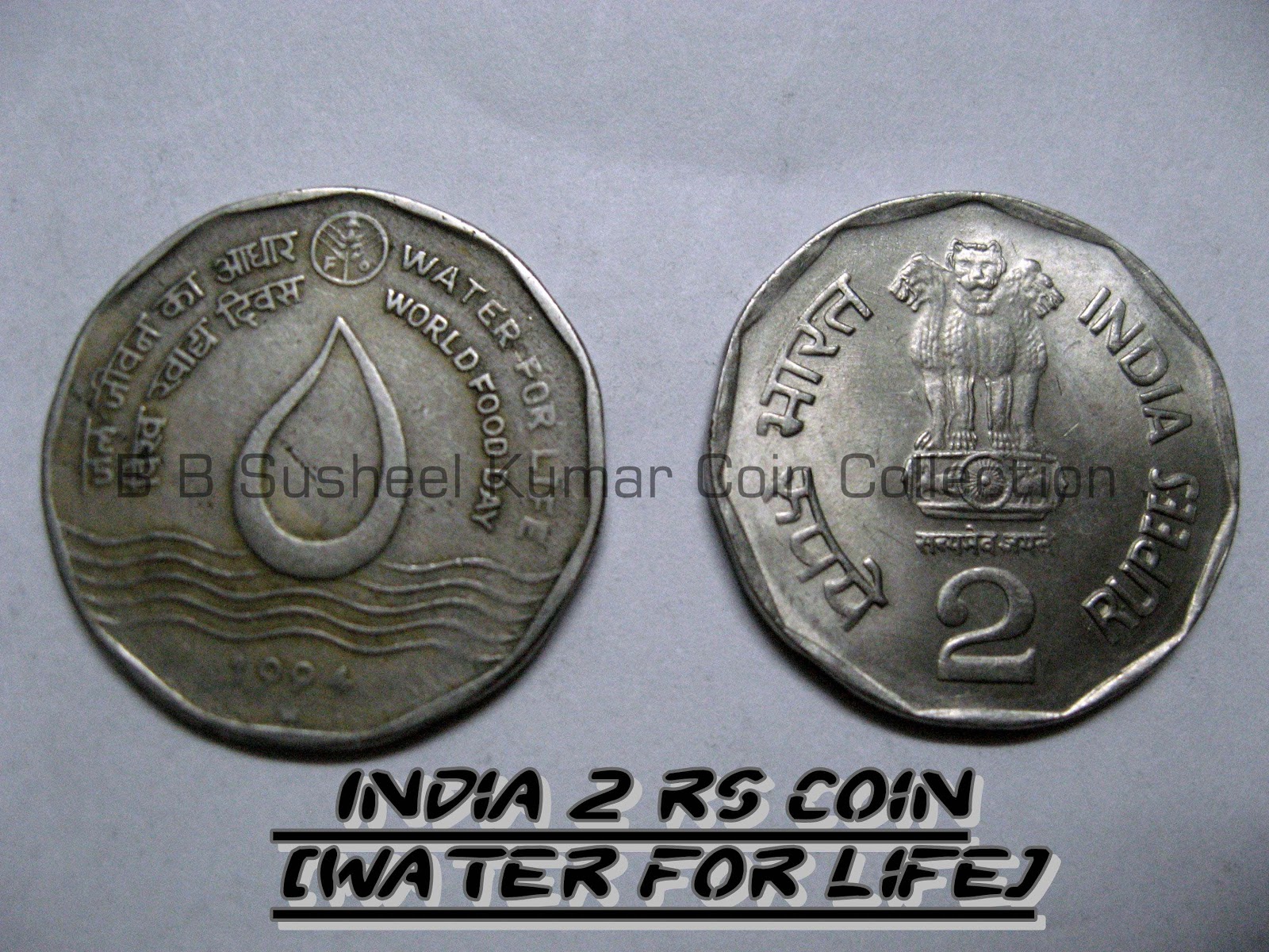 B B Susheel Kumar Coin Collection: India 2Rs Coin [Water for Life]