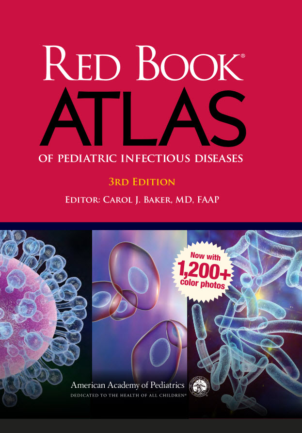 Red Book Atlas of Pediatric Infectious Diseases, 3rd Edition ...