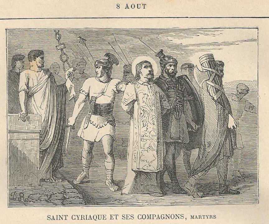 ICONOGRAPHIE CHRÉTIENNE: Saint CYRIAQUE et ses COMPAGNONS (8 août)