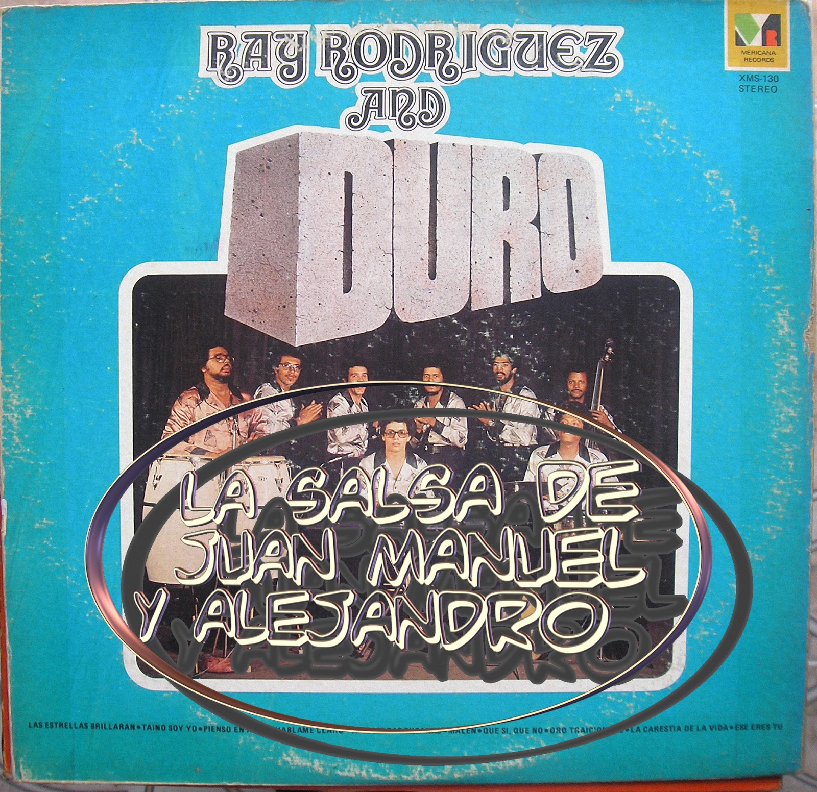 LA SALSA DE JUAN MANUEL Y ALEJANDRO ® : RAY RODRIGUEZ AND DURO AÑO 1974 ...
