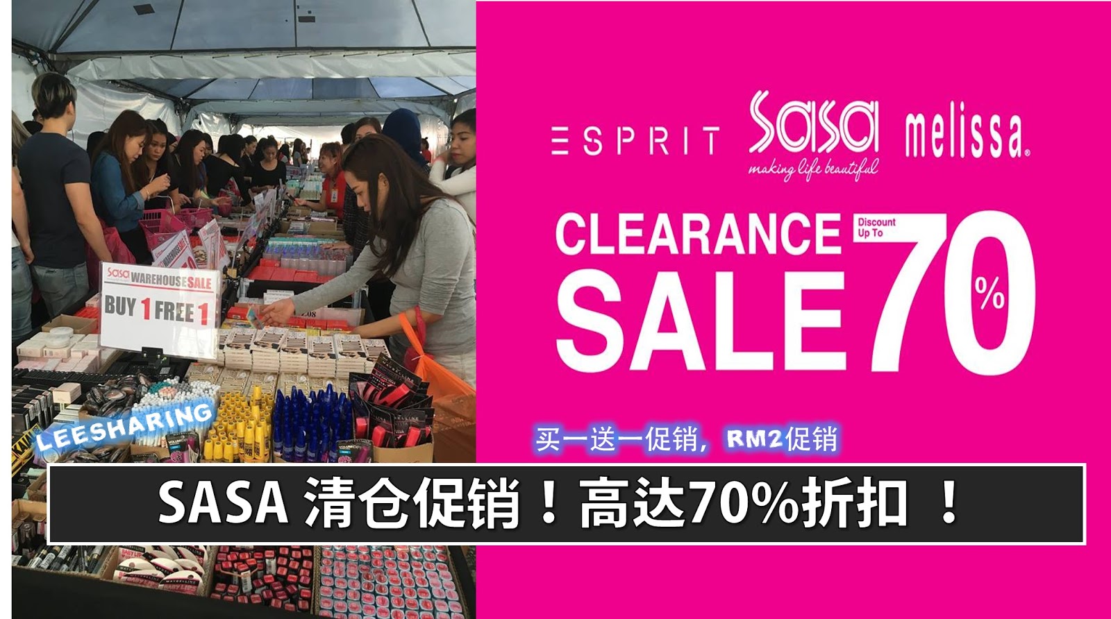 SASA 清仓促销！高达70%折扣 ！最低从RM2起 ! 还有买一送一促销 - Leesharing