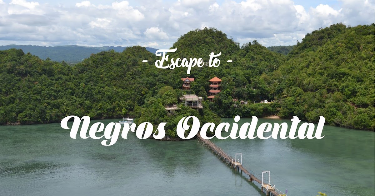 NEGROS OCCIDENTAL TRAVEL GUIDE (DIY ITINERARY + BUDGET) — RAESCAPE