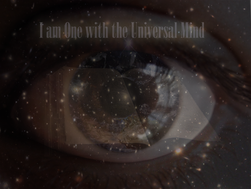 Universal Laws Explained: Oneness and the Universal Mind