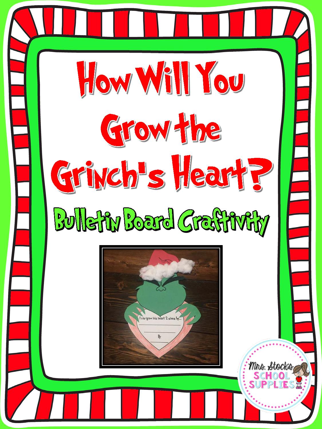 How will you grow the grinch's heart? Bulletin Board Craftivity - Tipss ...