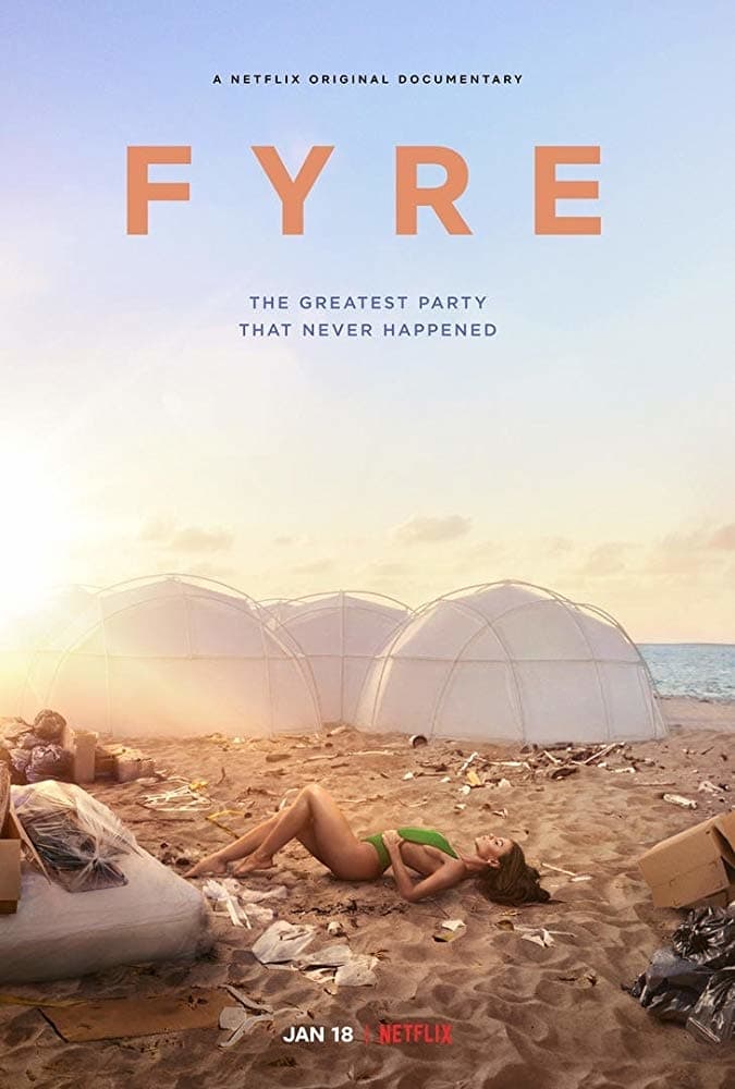 Now Streaming: Shots Fyred: Fyre and Fyre Fraud (2019)