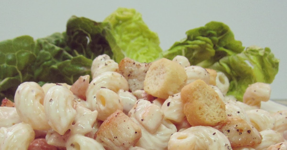Contigo en la playa! : ENSALADA DE PASTA CESAR