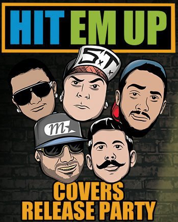 EXHUM | Oh Cielos!!: HIT'EM UP: COVERS, COVERS Y MAS COVERS