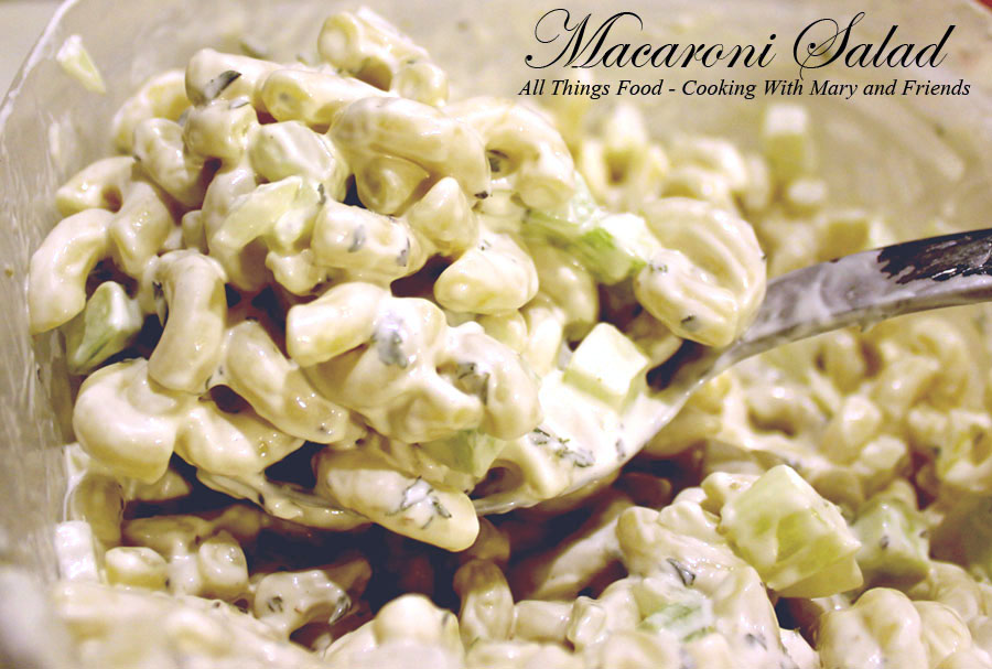 Cooking With Mary and Friends: Easy Marcaroni Salad