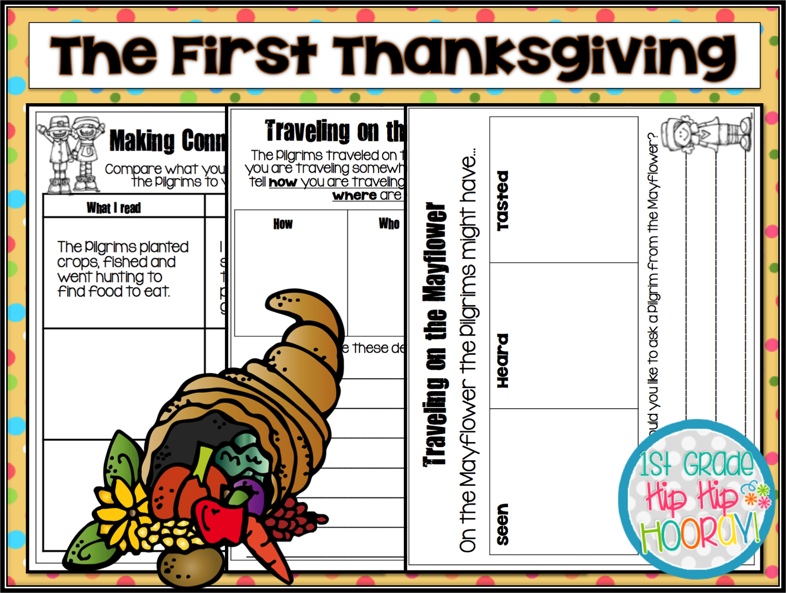 1st Grade Hip Hip Hooray!: The First Thanksgiving...An educational ...