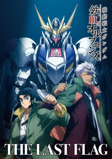 The Last Flag, Mobile Suit Gundam Iron-Blooded Orphans' Last Episode ...