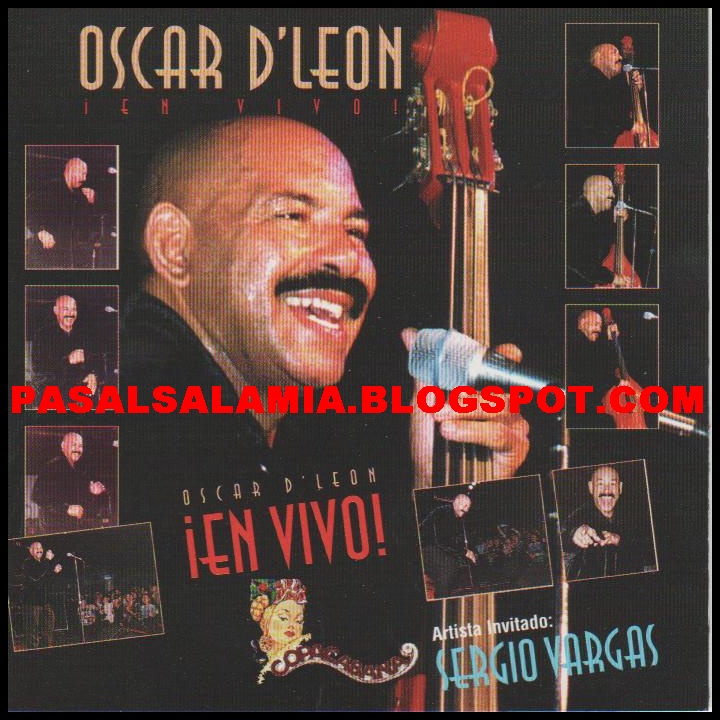 !Mi Musica Tropical!: OSCAR D'LEON !EN VIVO!-COPACABANA, NYC-2000