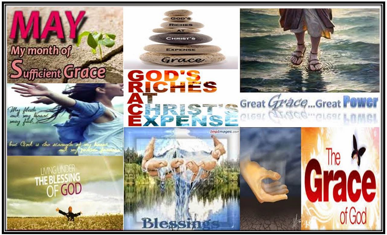 Word: MONTH OF GRACE! Tap into the Great Grace of God