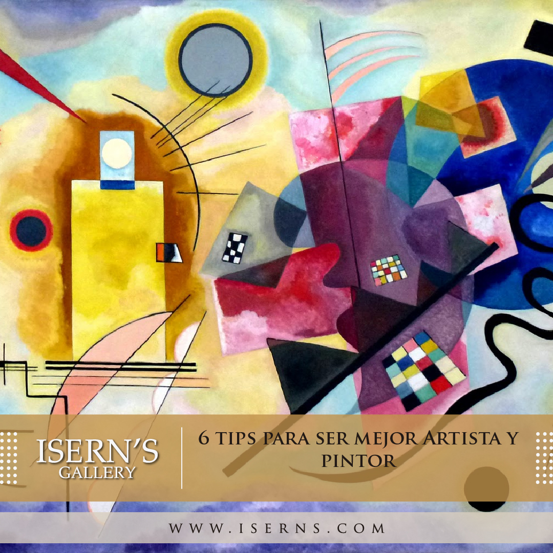 6 tips para ser mejor Artista y pintor. En IIsern´s Gallery pensamos en ...
