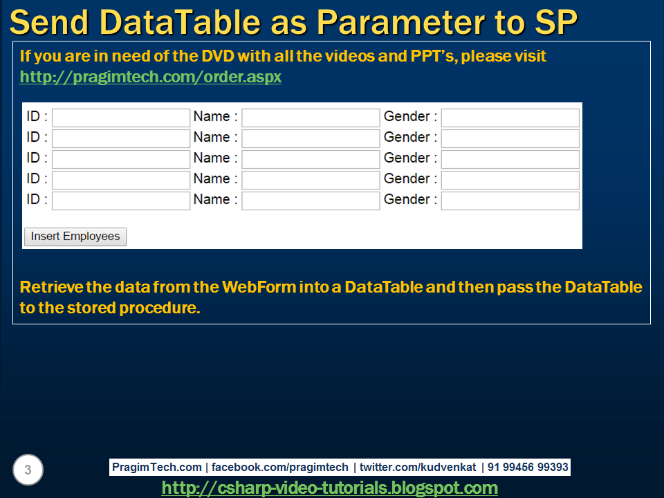 Sql Server And C Video Tutorial Send Datatable As Parameter To Stored Procedure