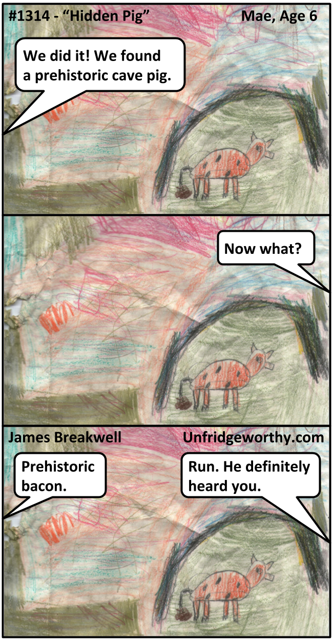 Hidden Pig ~ Unfridgeworthy