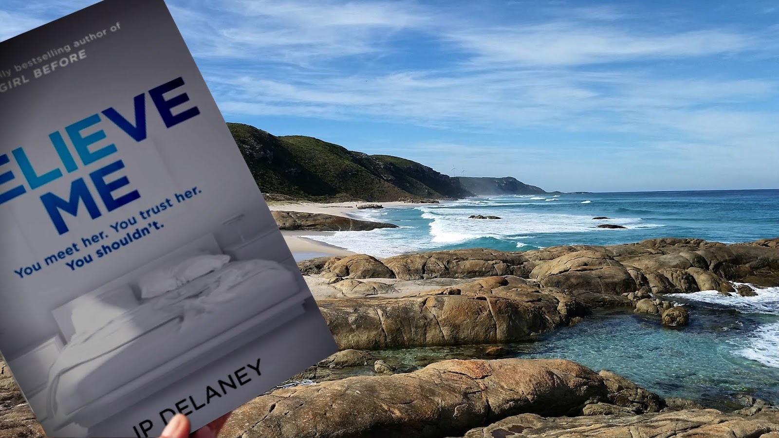 but books are better: Book Review: BELIEVE ME by J.P. Delaney