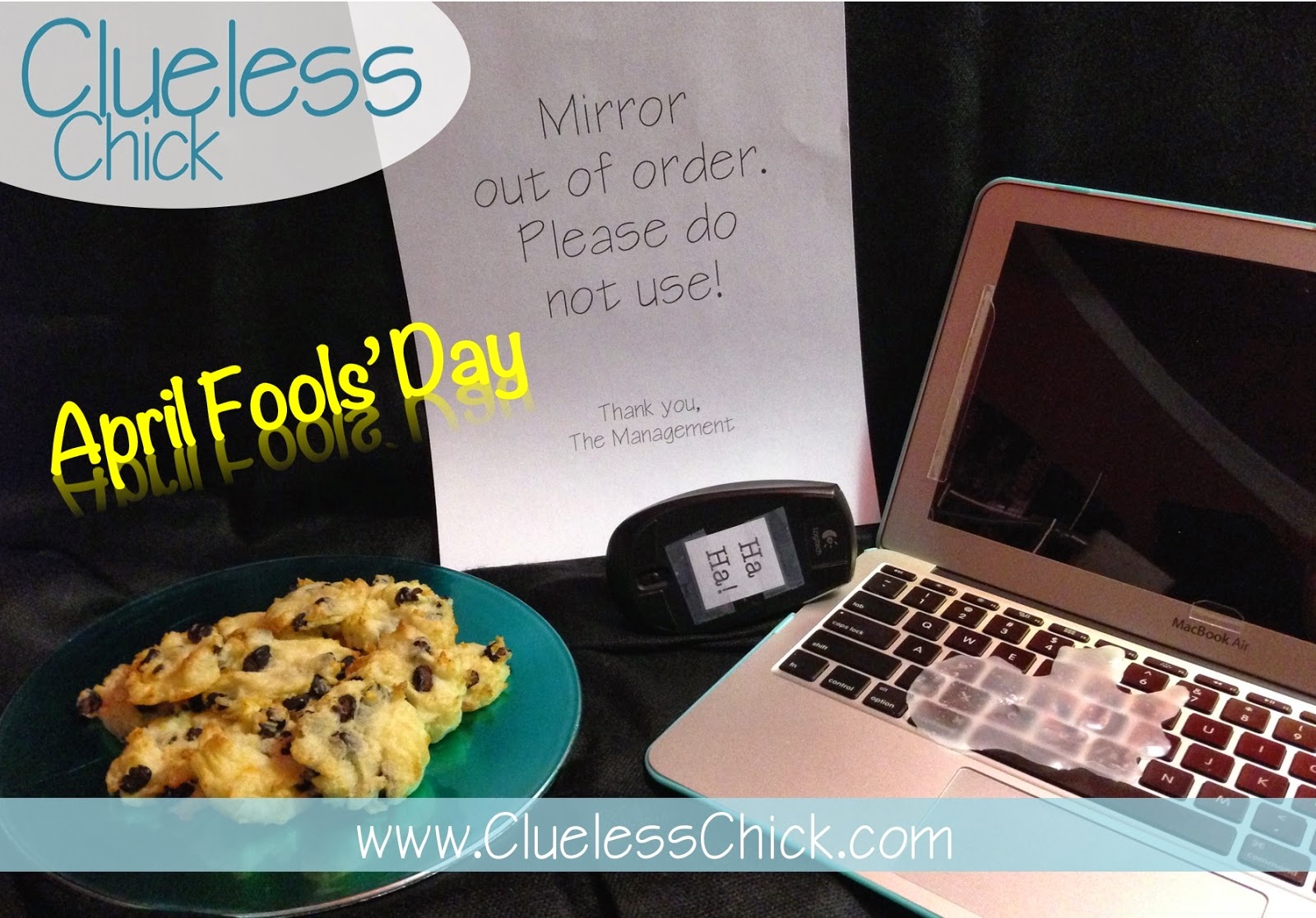 The Clueless Chick: Tips for Pulling off the Perfect April Fools’ Day