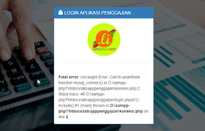 Mengatasi Error PHP, Fatal error: Uncaught Error: Call to undefined function mysql_connect()