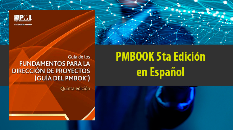 Ingeniería Civil: PMBOOK 5ta EDICIÓN ESPAÑOL (MEDIAFIRE | PDF)