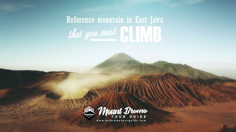 5 Reference Mountain in East Java that you must climb in Indonesia ...
