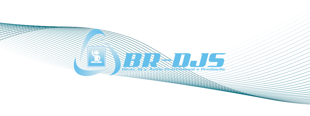 Br Djs - Dicas para djs, produtores e amantes de audio.