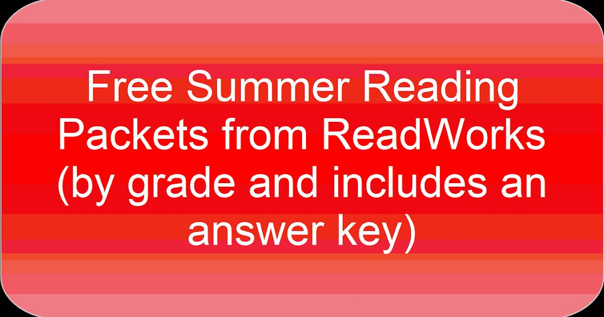 Time to Talk Tech : Free Summer Reading Packets from ReadWorks (by ...