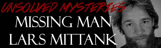 Real Life Is Horror: What really happened to Lars Mittank?