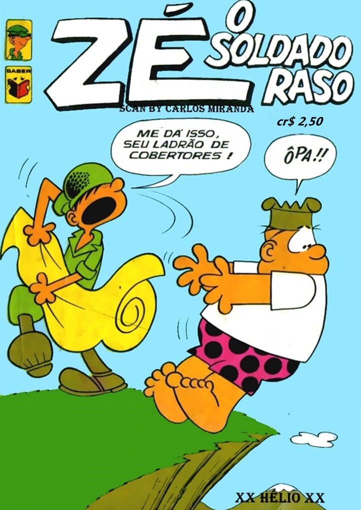 ROCK & QUADRINHOS SCANS: ZÉ-O SOLDADO RASO 21(ED.SABER)-1972