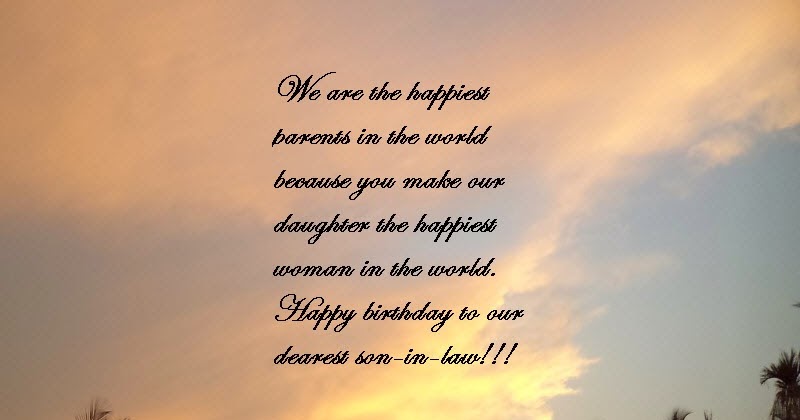 Birthday Wishes For Son in law Happy Birthday Message And Quotes 123 