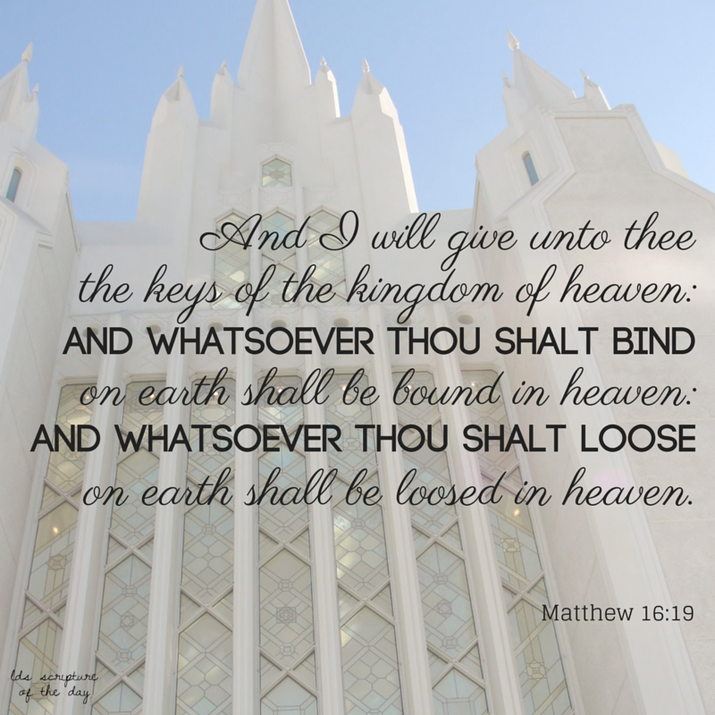 LDS Scripture of the Day: Matthew 16:19