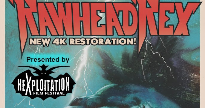 Hexploitation Film Festival: Clive Barker's RAWHEAD REX - 4K ...