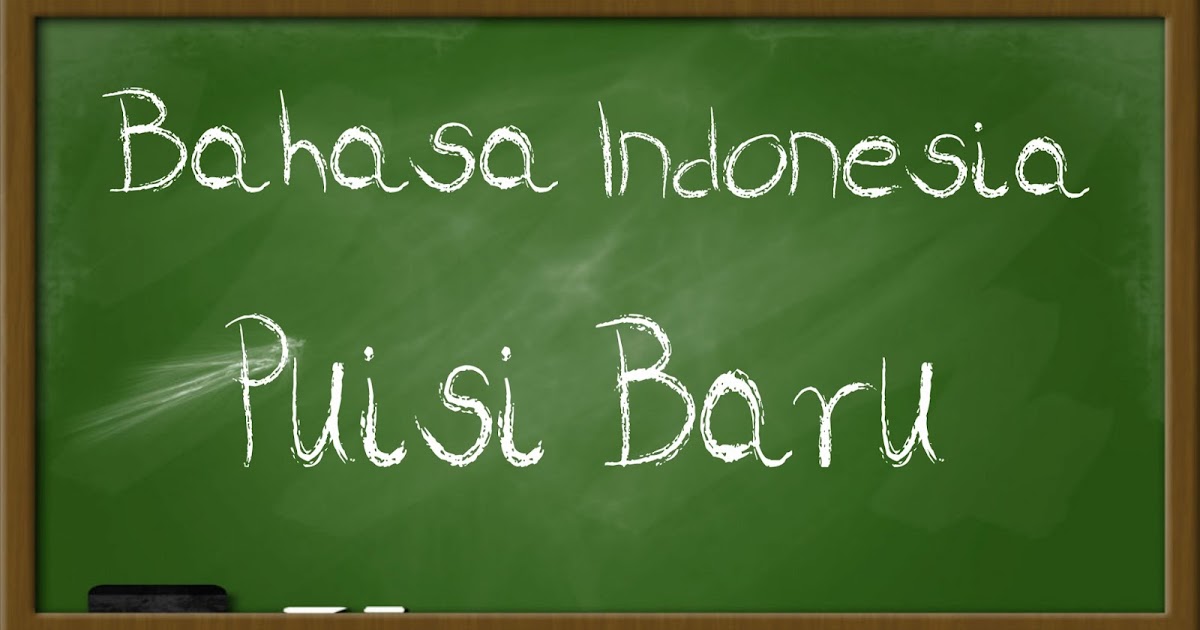 15 CONTOH PUISI BARU/MODERN LENGKAP ( Balada, Elegi, Epigram, Himne ...