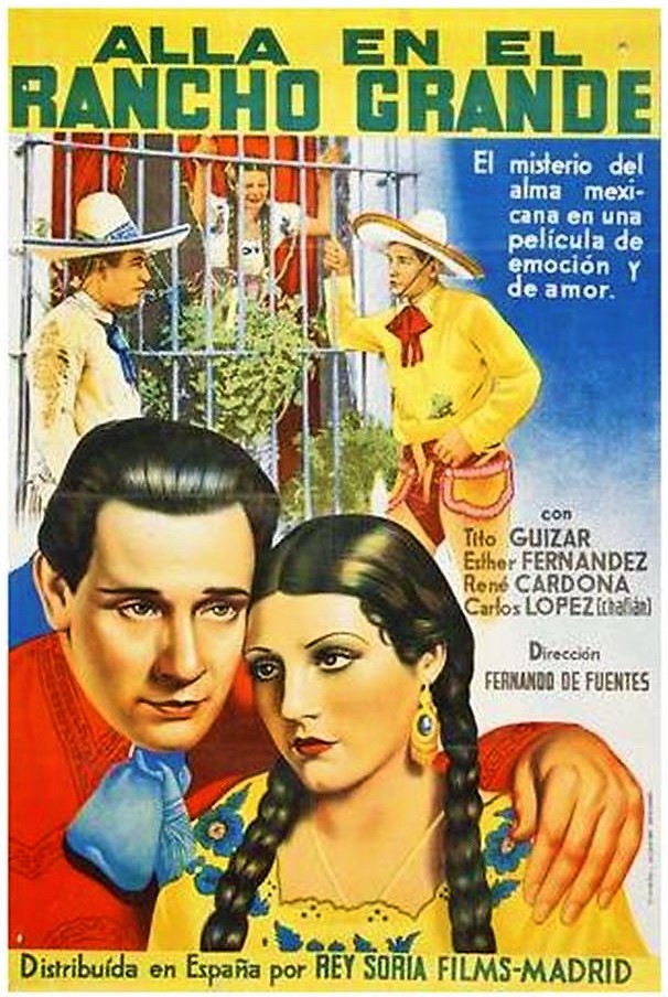 Cinefília Sant Miquel: Allá en el Rancho Grande (1936)