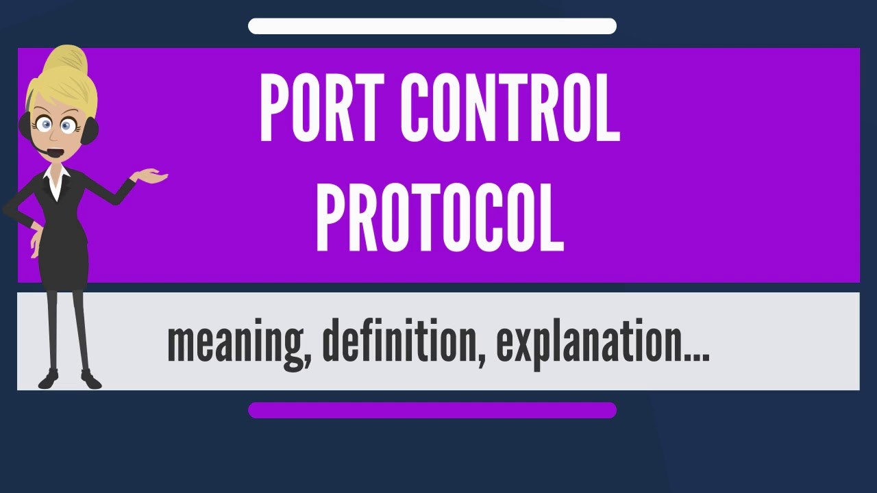 Port Control Protocol