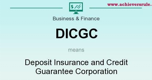 DICGC - Deposit Insurance and Credit Guarantee Corporation