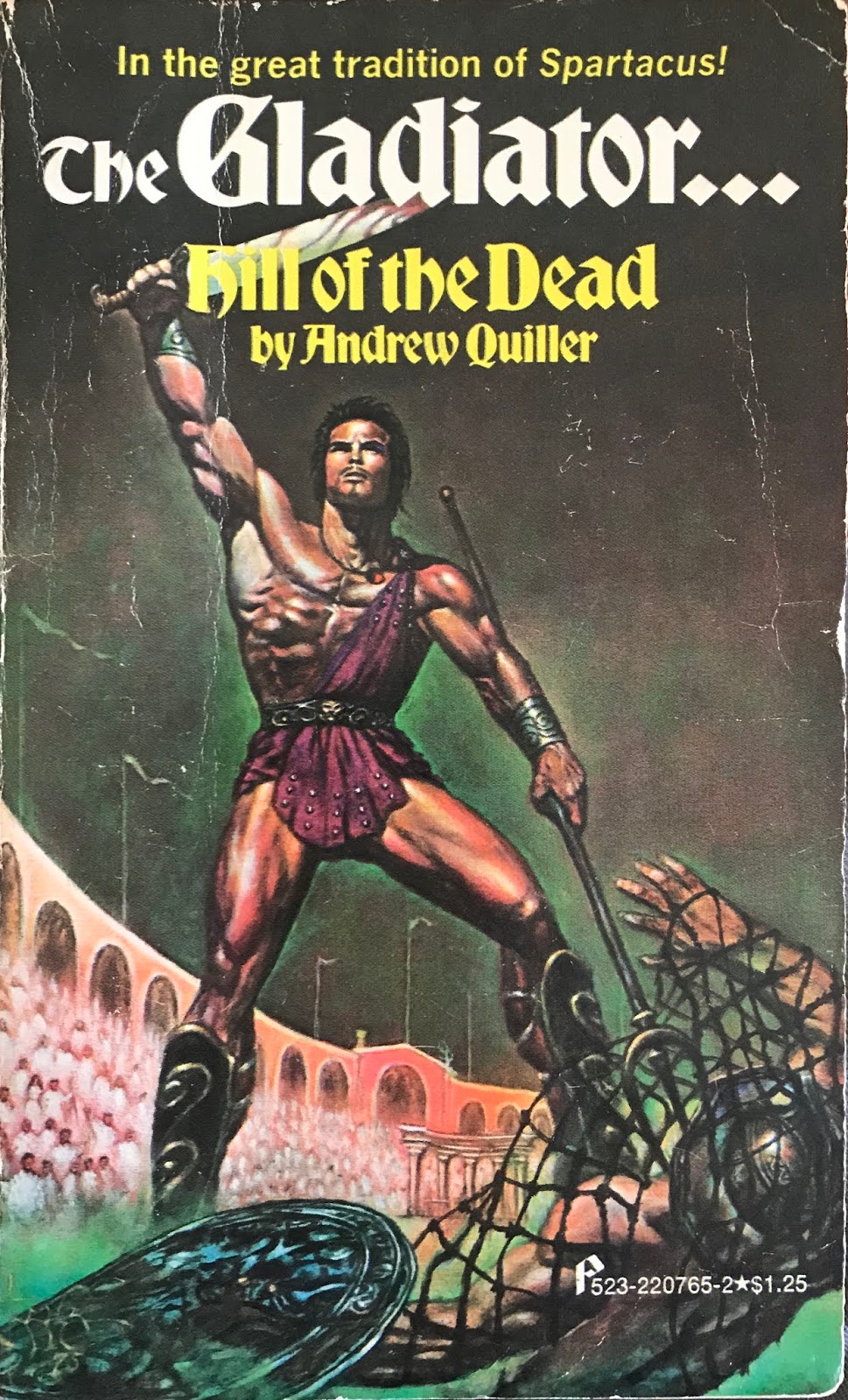 Paperback Warrior: The Gladiator #01 - Hill of the Dead
