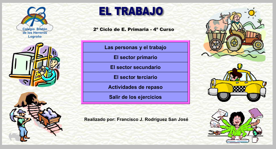 LA MINA .... 4º de PRIMARIA: EL TRABAJO (1)