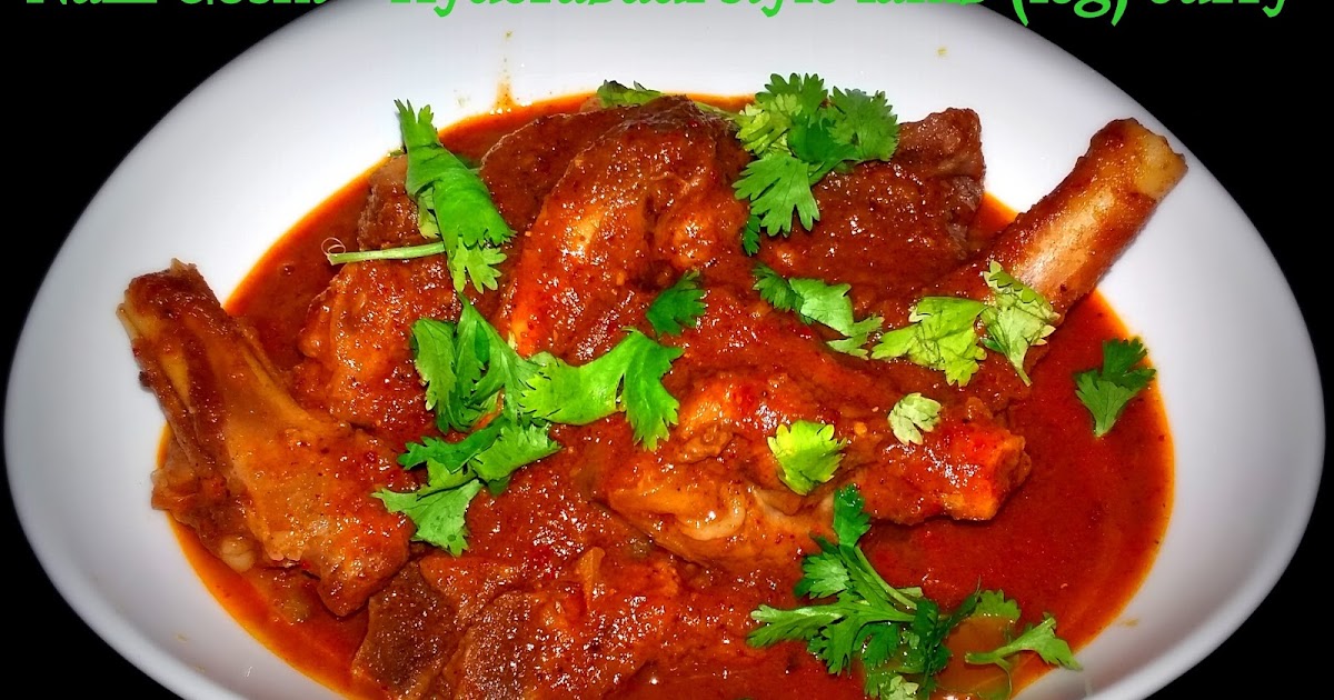 Cook Book: Dish #441 - Nalli Gosht (Hyderabadi Lamb curry)