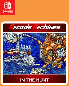 Arcade Archives IN THE HUNT - Download Game Nintendo