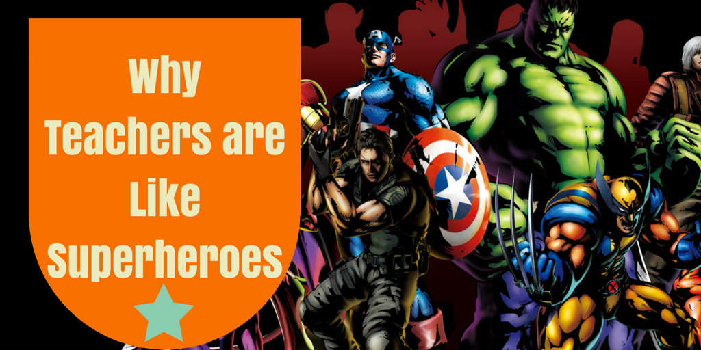KudosReading Blog: Why Teachers are Like Superheroes
