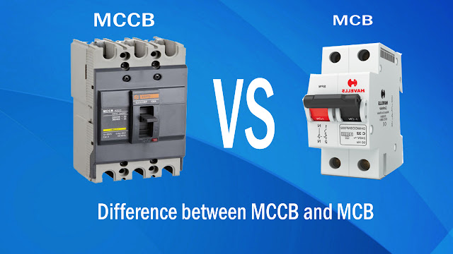 MCCB vs MCB - Difference between MCCB and MCB